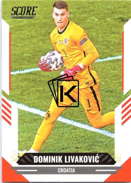 2021-22 Panini Score FIFA 43 Dominik Livakovic - Croatia :: Kartičkárna